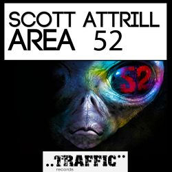 Area 52 (Original Mix) - Scott Attrill | Hardstyle.com