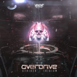Overload of darkness (Iridium Remix) - Striker | Hardstyle.com
