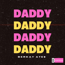 Daddy (Extended) - Berkay Ateş | Hardstyle.com