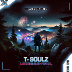 Loose Control (Extended Mix) - T-Soulz | Hardstyle.com
